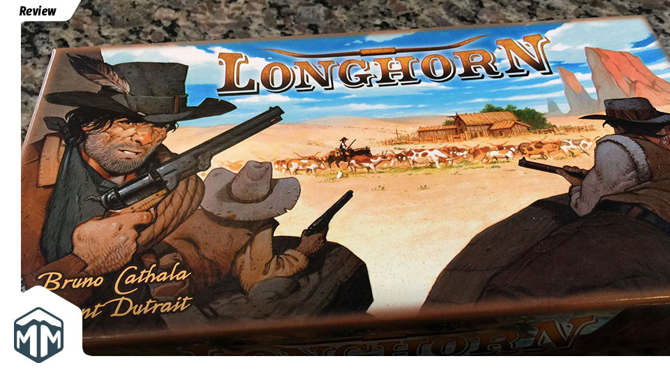 Longhorn Game Review – Meeple Mountain