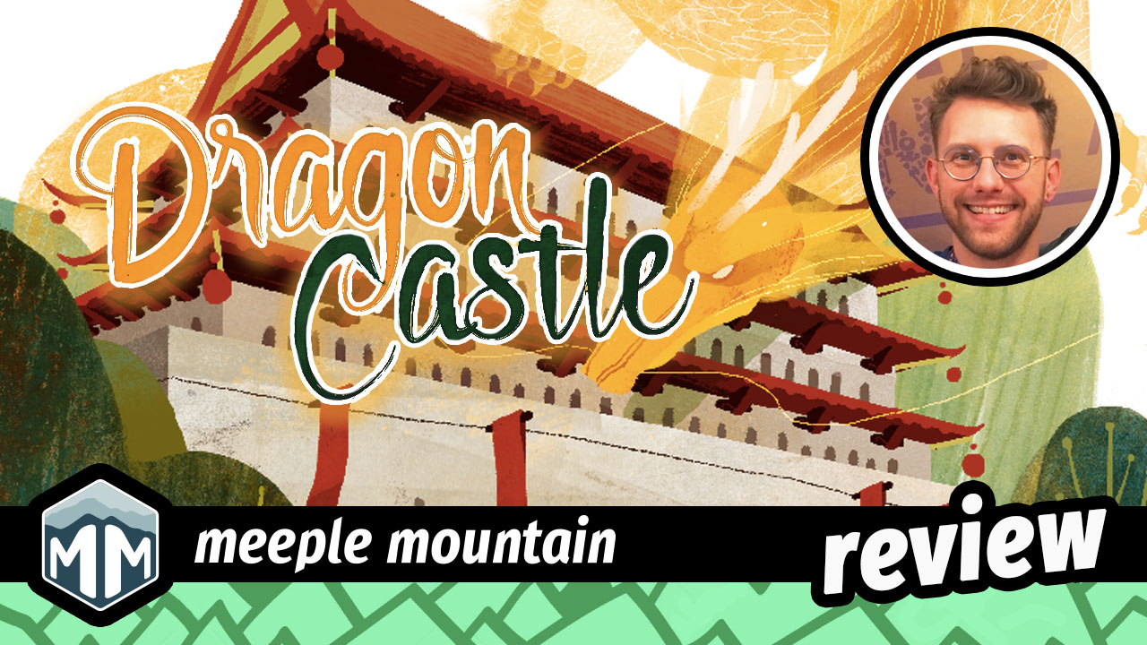 Dragon Castle Game Review – Meeple Mountain