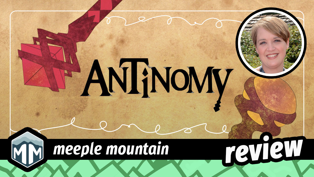 Antinomy Game Review – Meeple Mountain