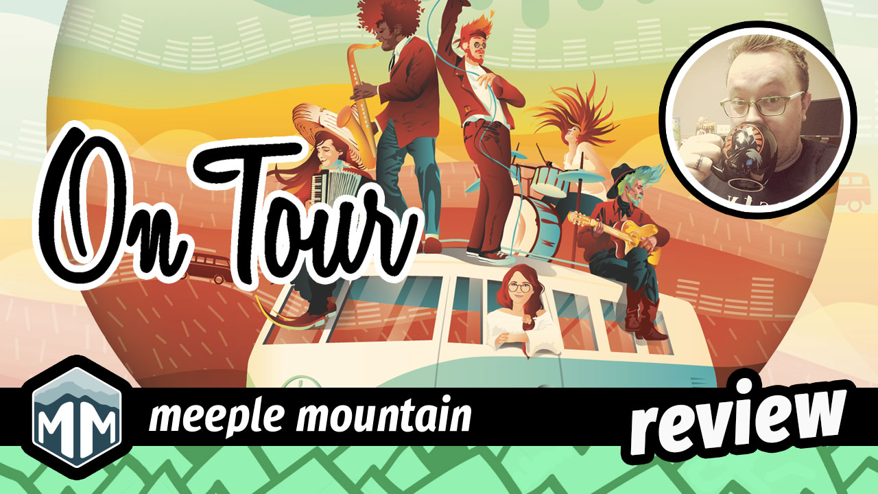 On Tour Game Review – Meeple Mountain