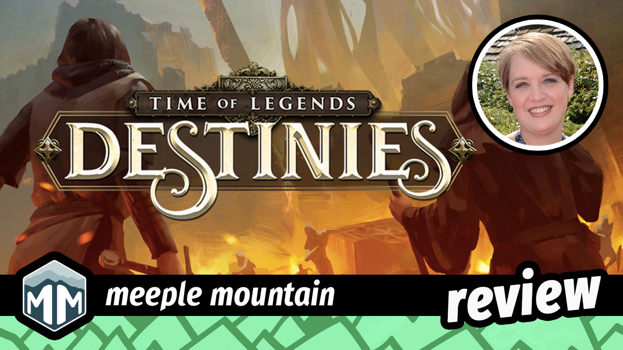 Time of Legends: Destinies Game Review – Meeple Mountain
