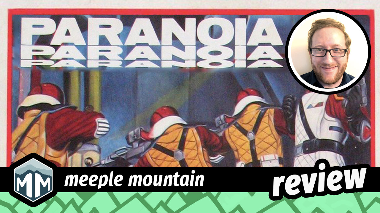 Paranoia RPG Game Review – Meeple Mountain