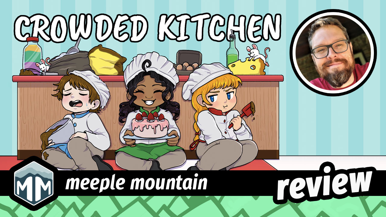 Crowded Kitchen Game Review – Meeple Mountain
