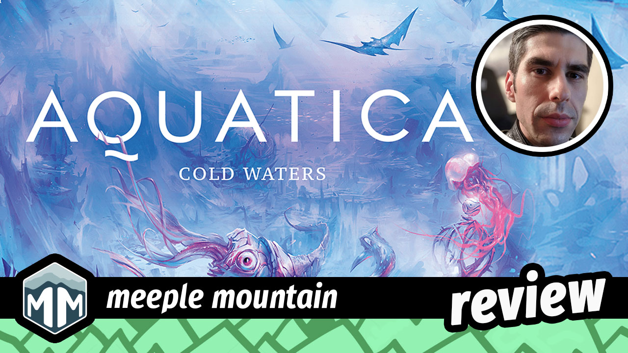 Aquatica Cold Waters Expansion Game Review – Meeple Mountain