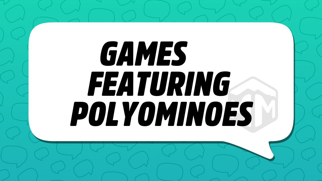 Games Featuring Polyominoes – Meeple Mountain