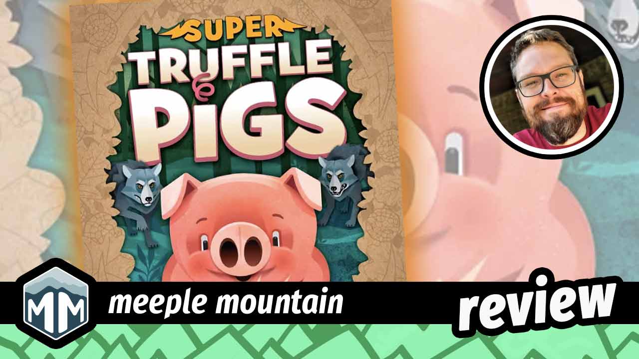 Super Truffle Pigs Game Review — Meeple Mountain super-truffle-pigs-game-review-meeple-mountain