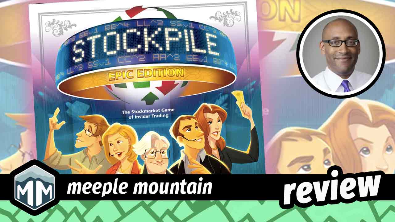 Stockpile: Epic Edition Game Review – Meeple Mountain