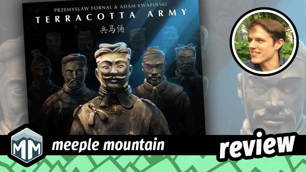 Terracotta Army Game Review – Meeple Mountain