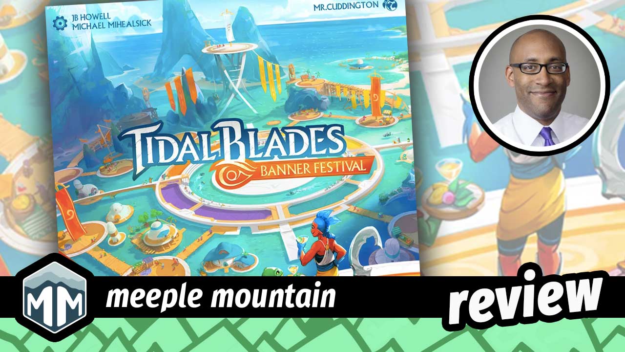 Tidal Blades: Banner Festival Game Review – Meeple Mountain