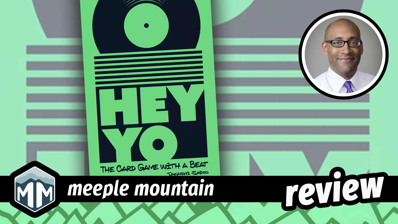 Hey Yo Game Review – Meeple Mountain