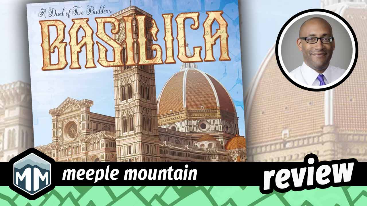 Basilica Game Review – Meeple Mountain