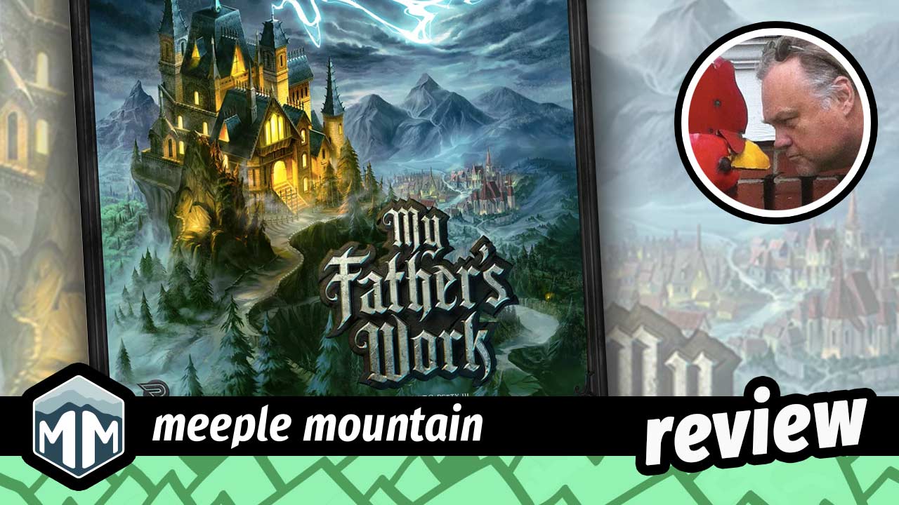 My Father’s Work Game Review – Meeple Mountain