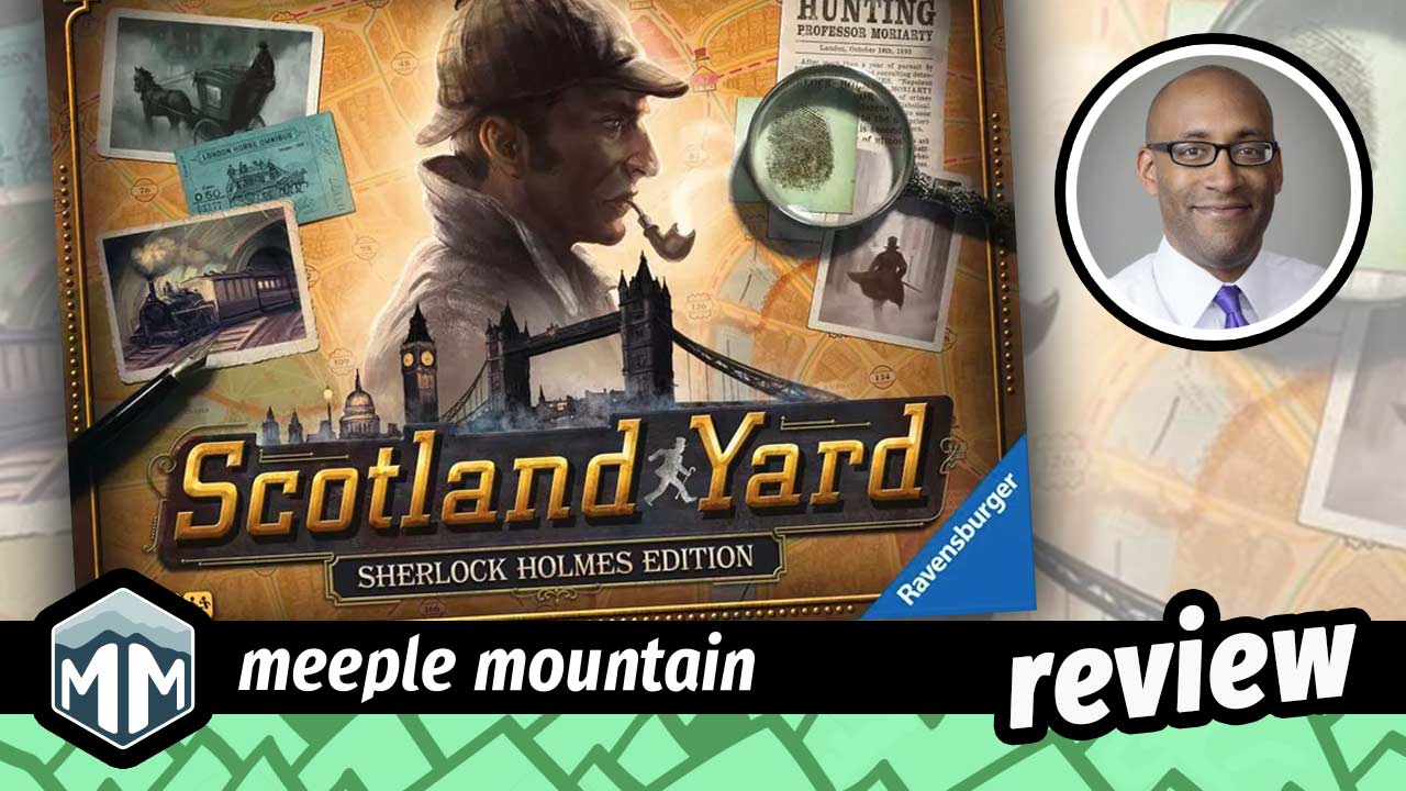 Scotland Yard: Sherlock Holmes Edition Game Review – Meeple Mountain