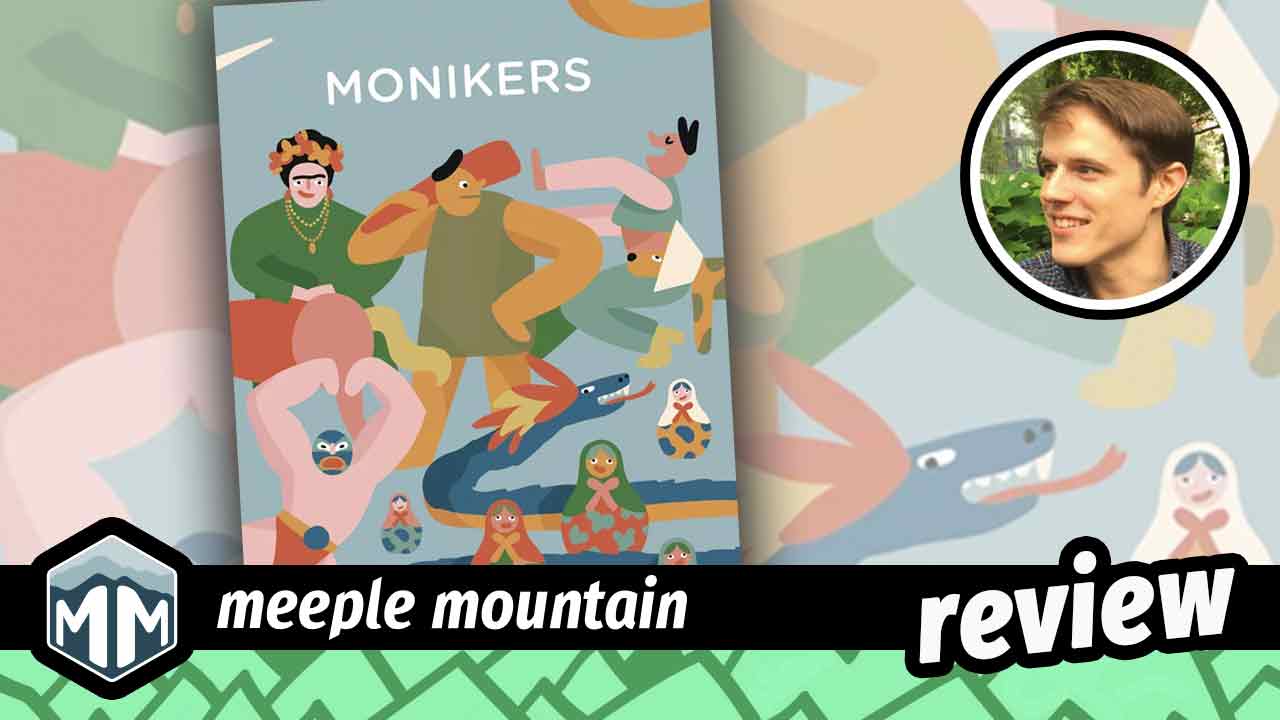 Monikers Game Review – Meeple Mountain