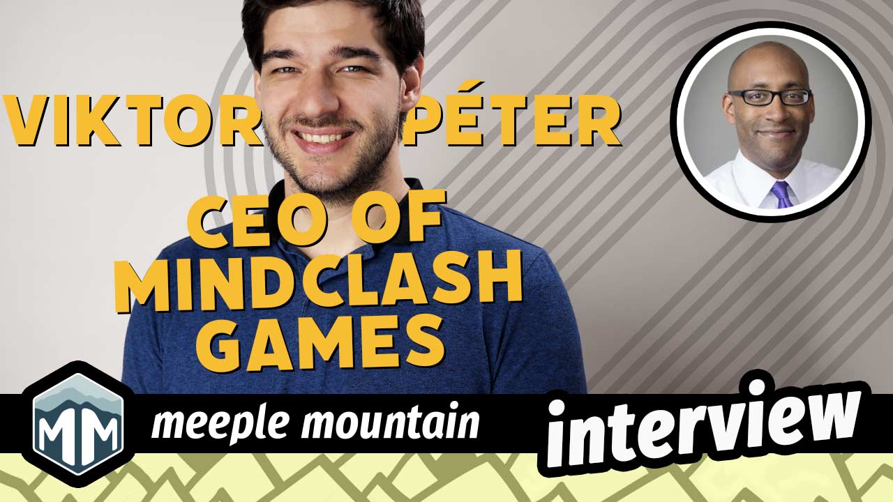 An Interview with Viktor Peter, Mindclash Games – Meeple Mountain