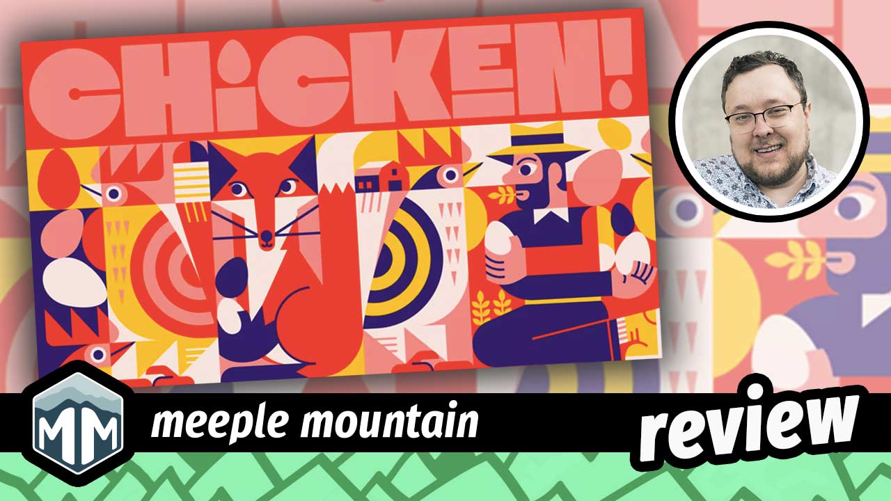 Chicken! Game Review – Meeple Mountain