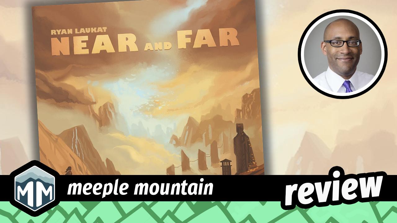 Near and Far Game Review – Meeple Mountain