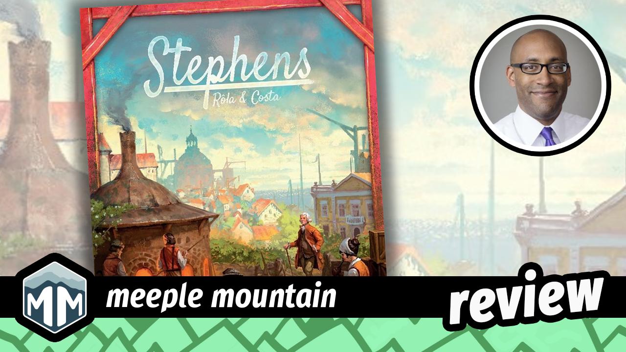 Stephens Game Review – Meeple Mountain