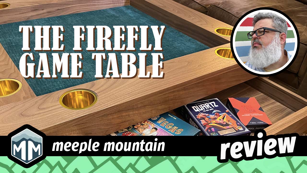 Bandpass Firefly Board Game Table Review – Meeple Mountain
