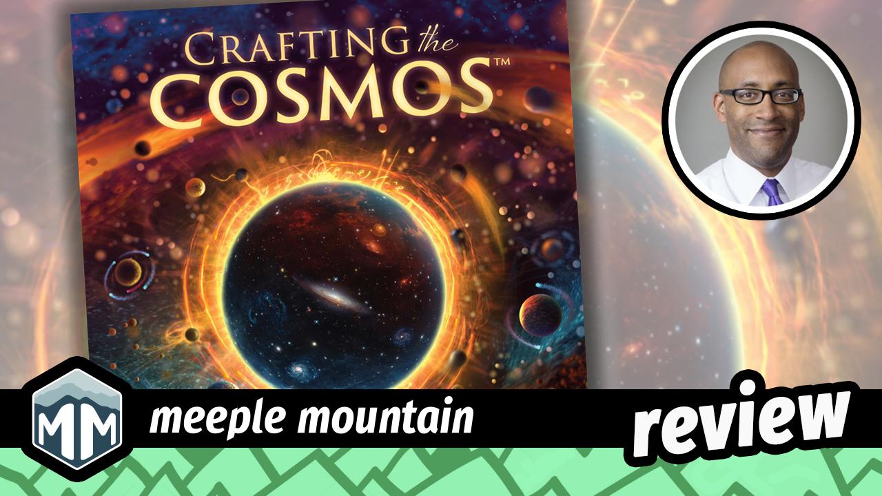 Crafting the Cosmos Game Review – Meeple Mountain
