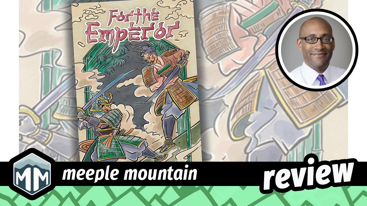 For the Emperor Game Review – Meeple Mountain