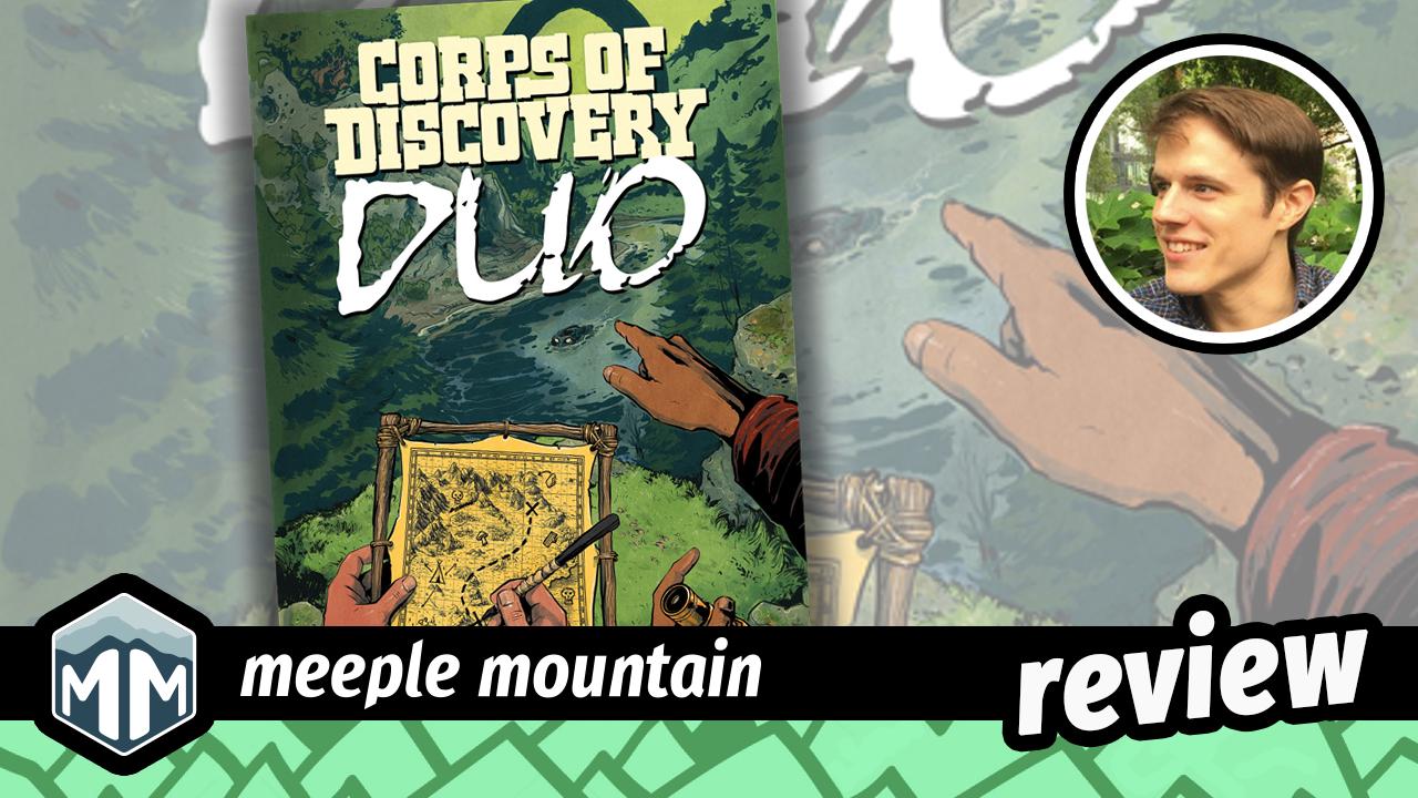 Corps of Discovery Duo Game Review – Meeple Mountain